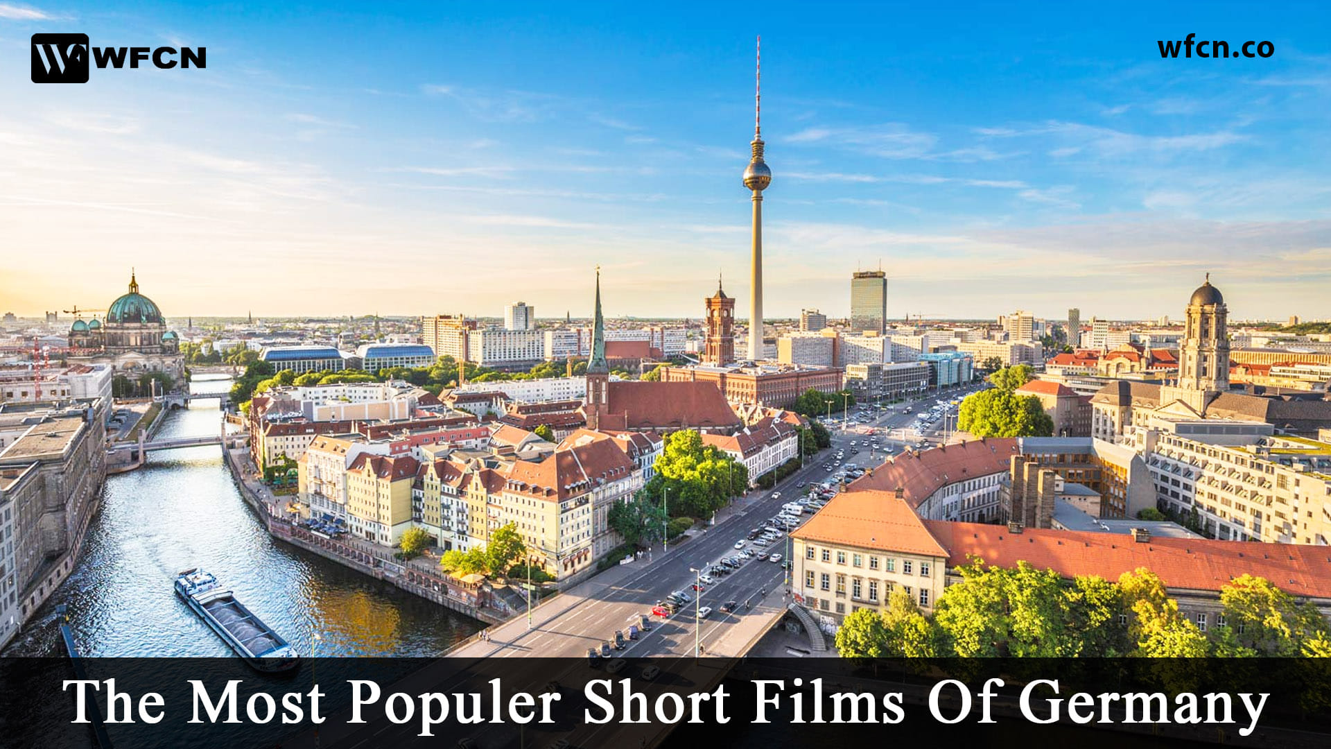 Most Popular Short Film of Germany | WFCN